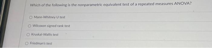 Solved Nonparametric statistical methods are preferred over | Chegg.com Solved Nonparametric statistical methods are preferred over | Chegg.com
