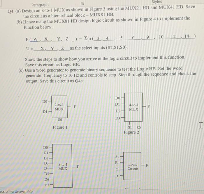 Solved Paragraph Styles Q4. (a) Design an 8-to-1 MUX as | Chegg.com