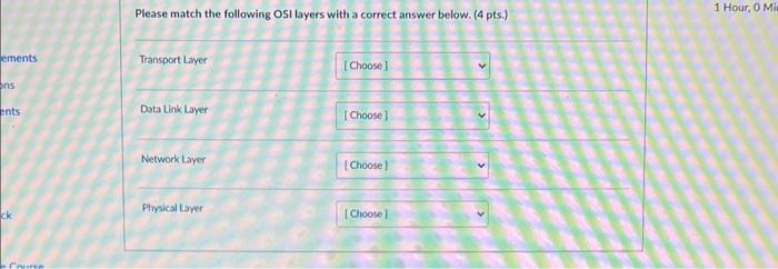 Solved Please match the following OSI layers with a correct | Chegg.com