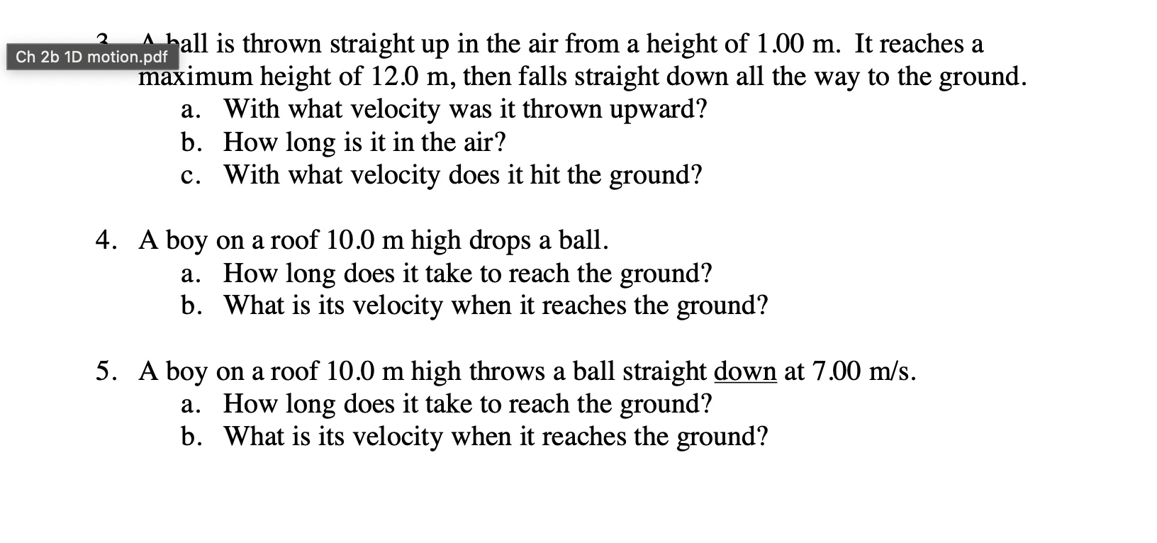 Solved Ch 2b102 ﻿motion.pof all is thrown straight up in the | Chegg.com