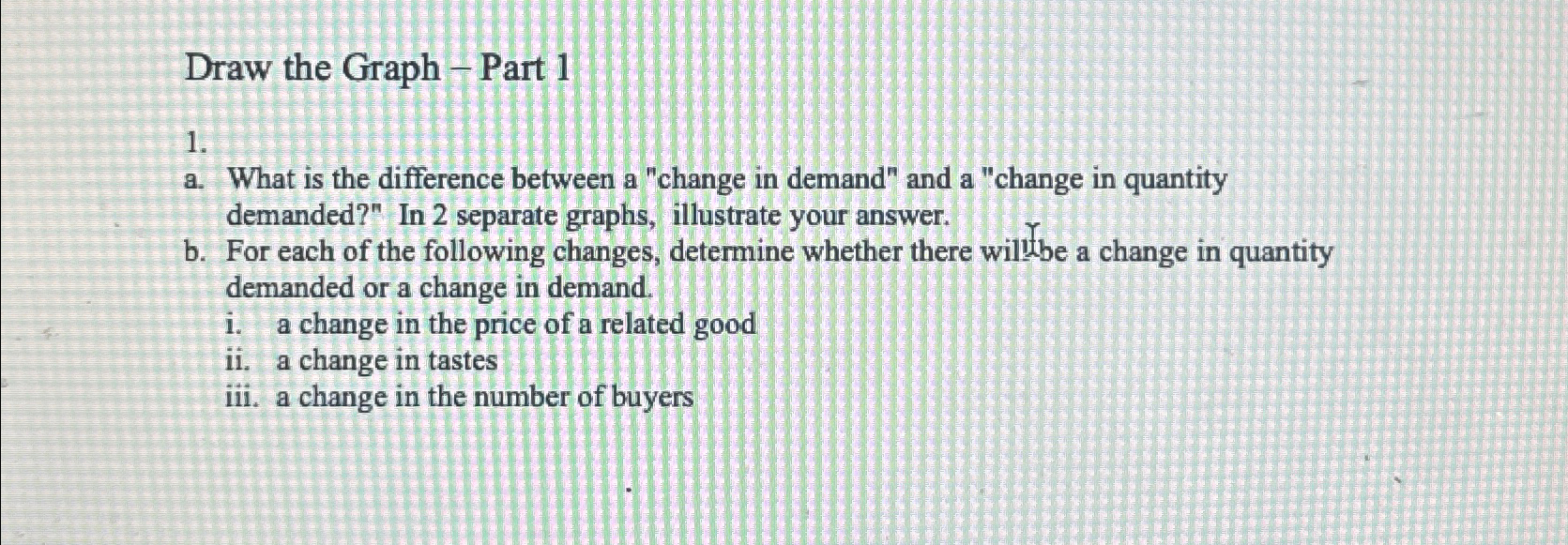 Solved Draw the Graph - ﻿Part 11.a. ﻿What is the difference | Chegg.com
