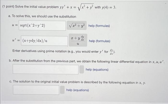 Solved (1 point) Solve the initial value problem yy' + x = | Chegg.com