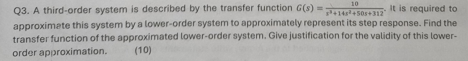 Solved Q3. ﻿A third-order system is ﻿described by ﻿the | Chegg.com
