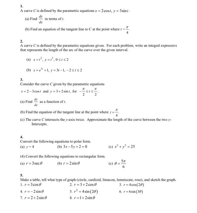 Solved 1. A curve C is defined by the parametric equations x | Chegg.com