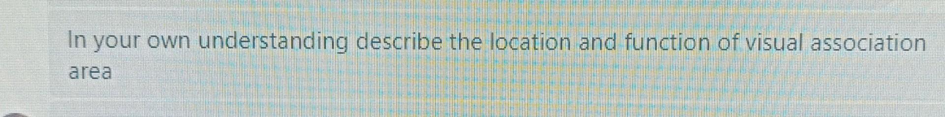 Solved In your own understanding describe the location and | Chegg.com