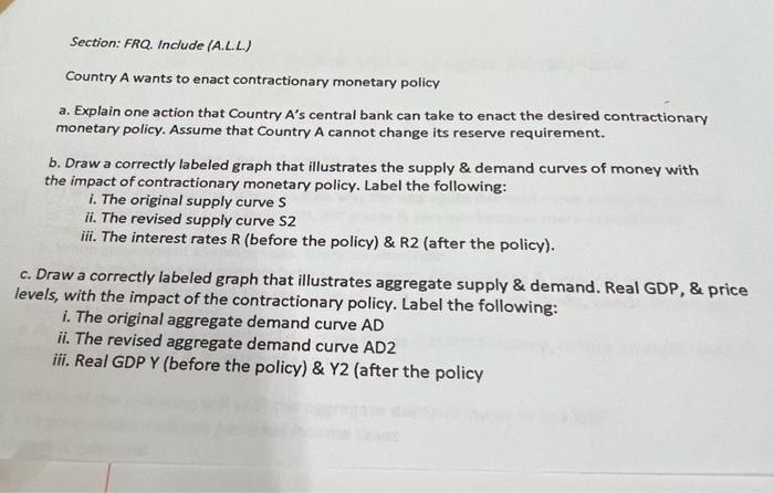 Solved Country A wants to enact contractionary monetary | Chegg.com