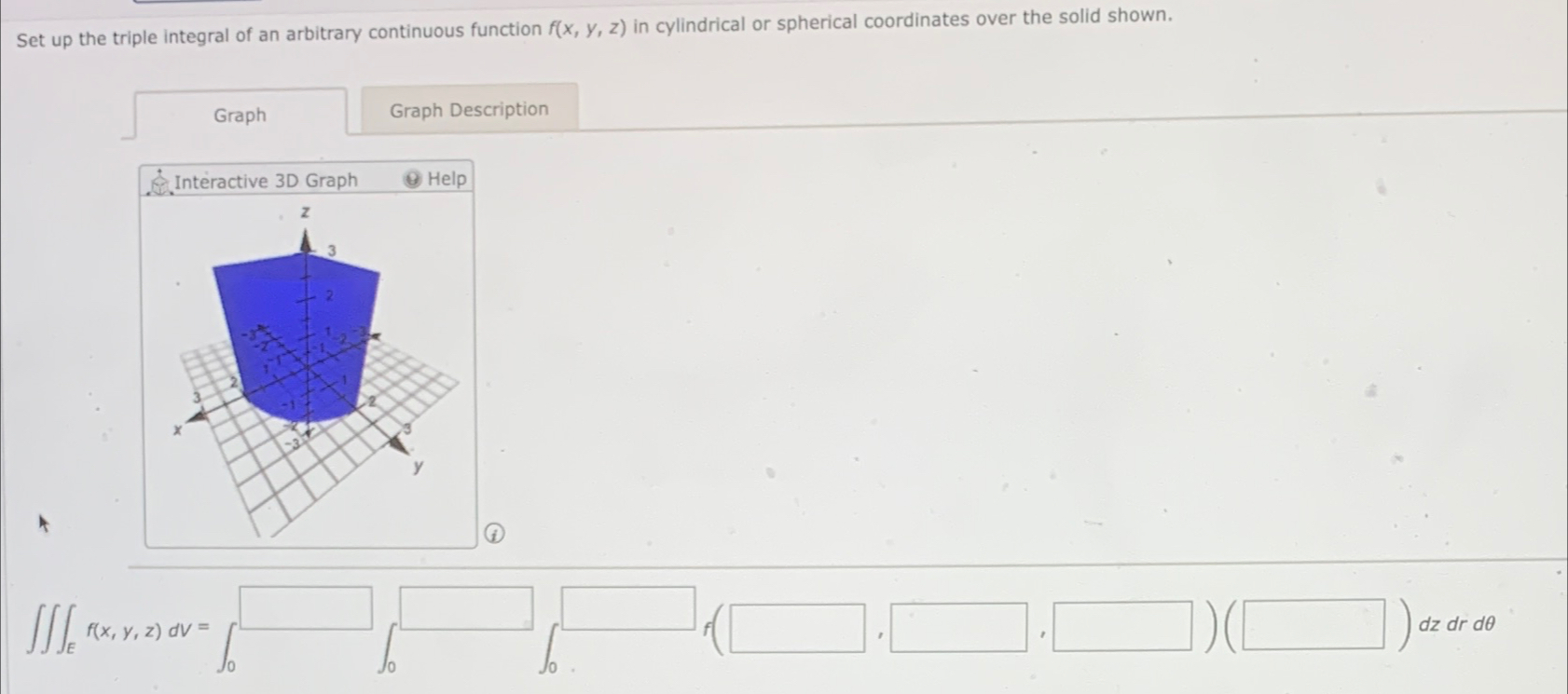Solved Set up the triple integral of an arbitrary continuous | Chegg.com
