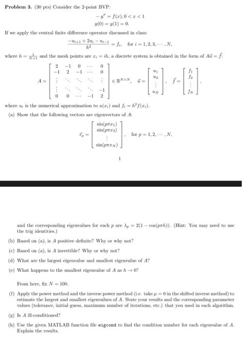 Solved Problem 3. (30 pts) Consider the 2-point BVP: | Chegg.com