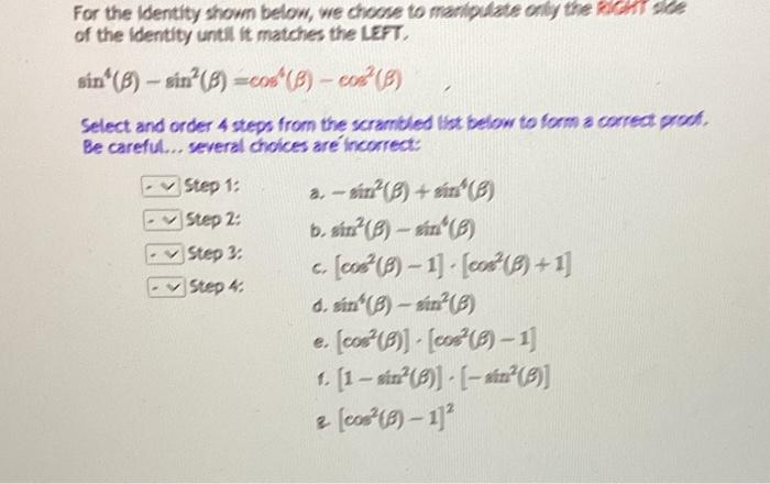 Solved For the Identity shown below, we choose to manipulate | Chegg.com