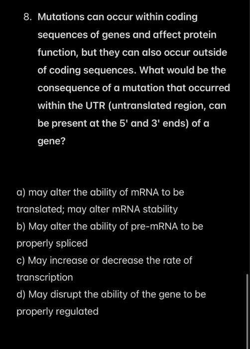 Solved 1. Mutations called mutations are changes in DNA | Chegg.com
