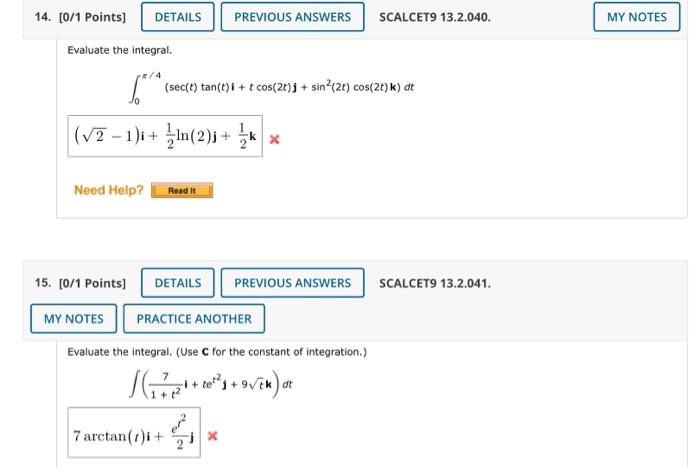 Solved Evaluate the integral. | Chegg.com