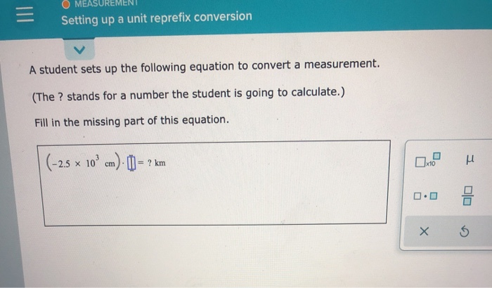 Solved O MEASUREN Setting up a unit reprefix conversion A | Chegg.com