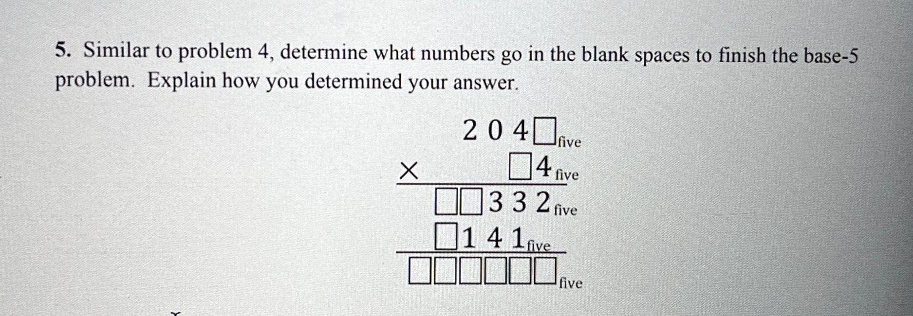 Solved Similar to problem 4 , ﻿determine what numbers go in | Chegg.com