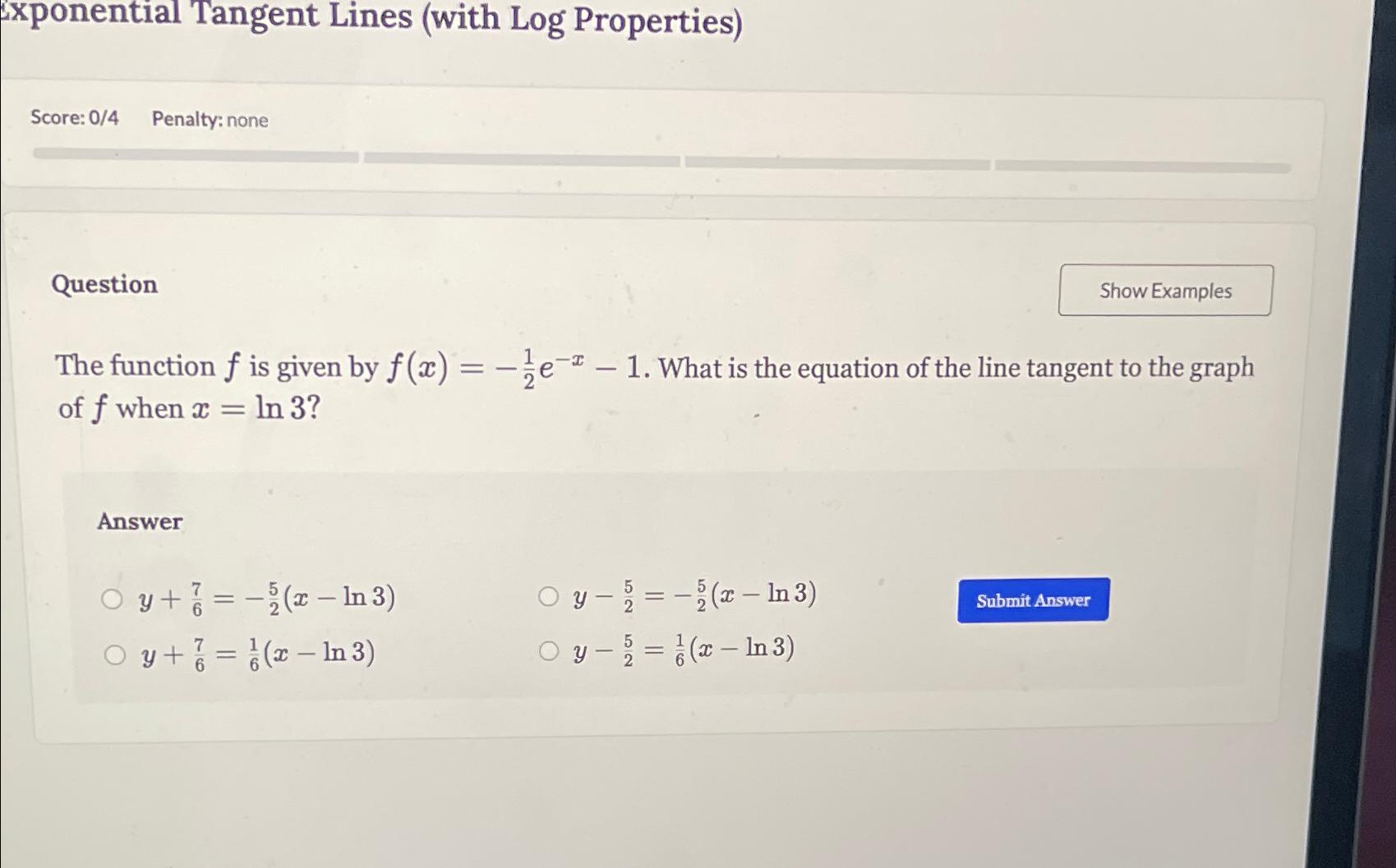 Solved Exponential Tangent Lines (with Log Properties)Score: | Chegg.com