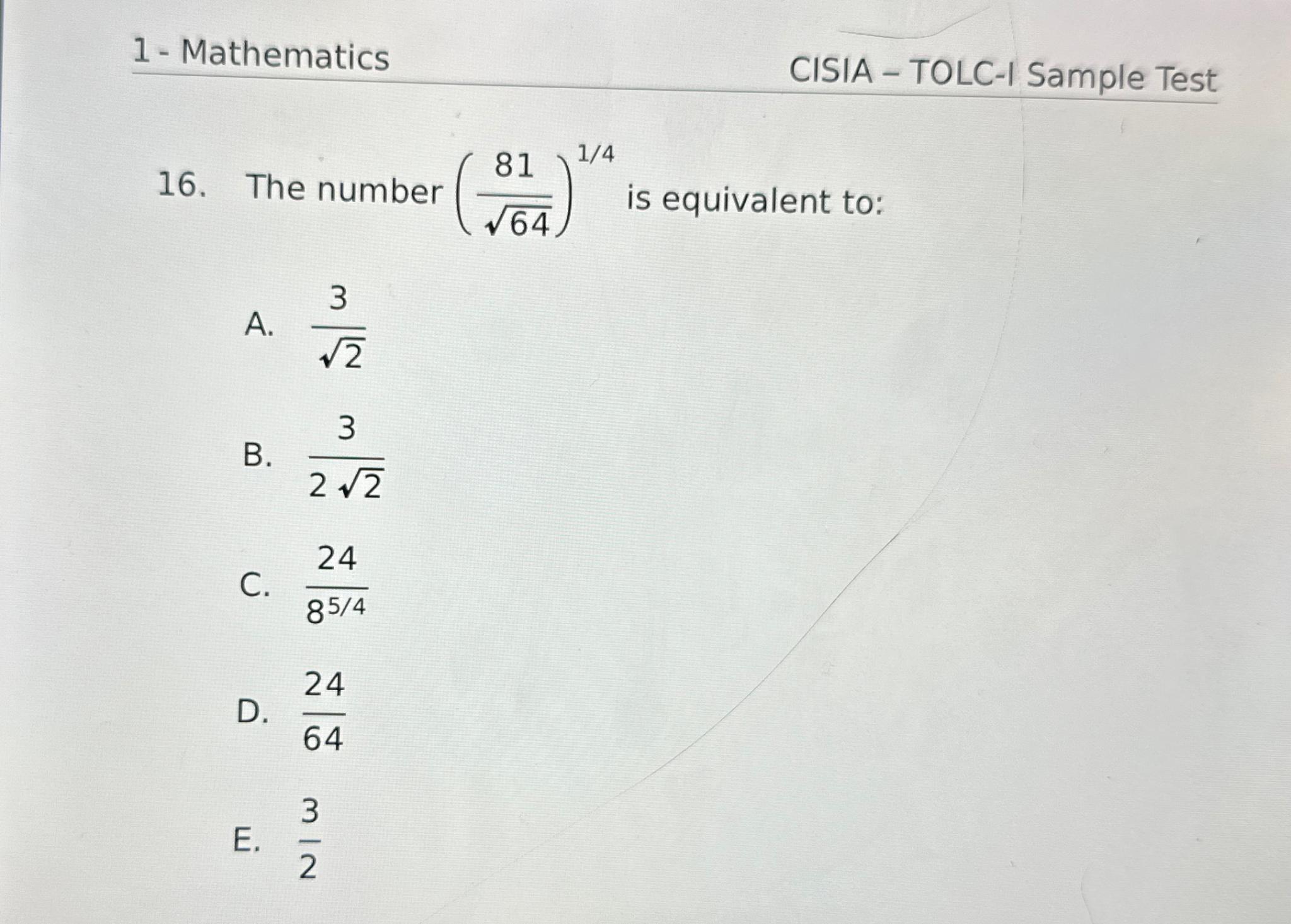 Solved 1 - ﻿MathematicsCISIA - ﻿TOLC-I Sample Test16. ﻿The | Chegg.com