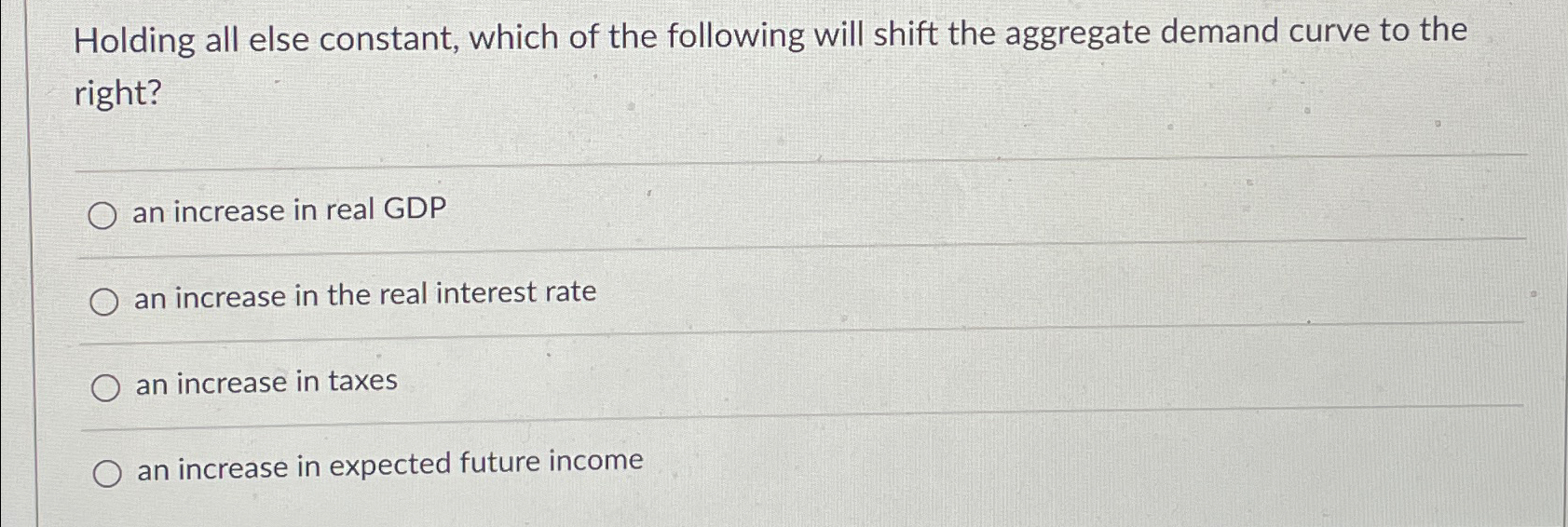 Solved Holding all else constant, which of the following | Chegg.com
