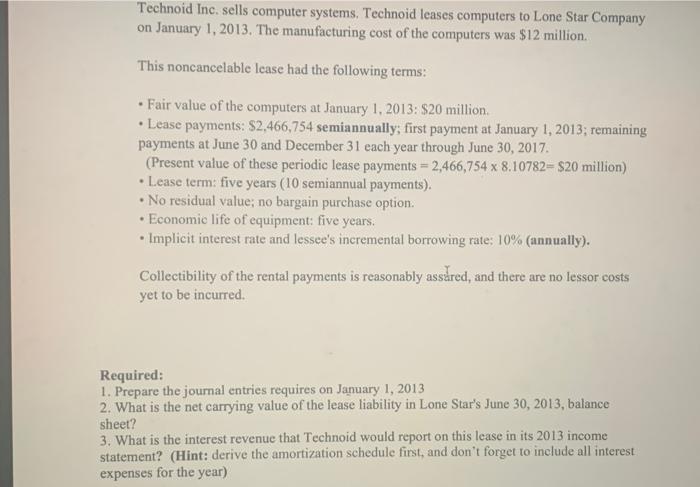 Solved Technoid Inc, sells computer systems. Technoid leases | Chegg.com