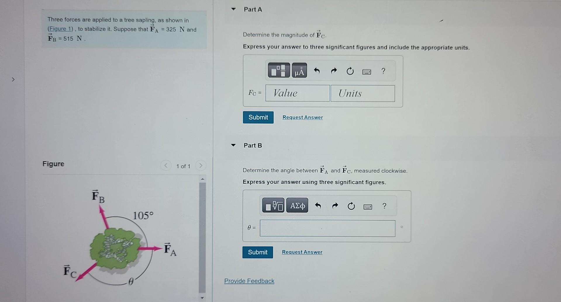 Solved Three forces are applied to a tree sapling, as shown | Chegg.com