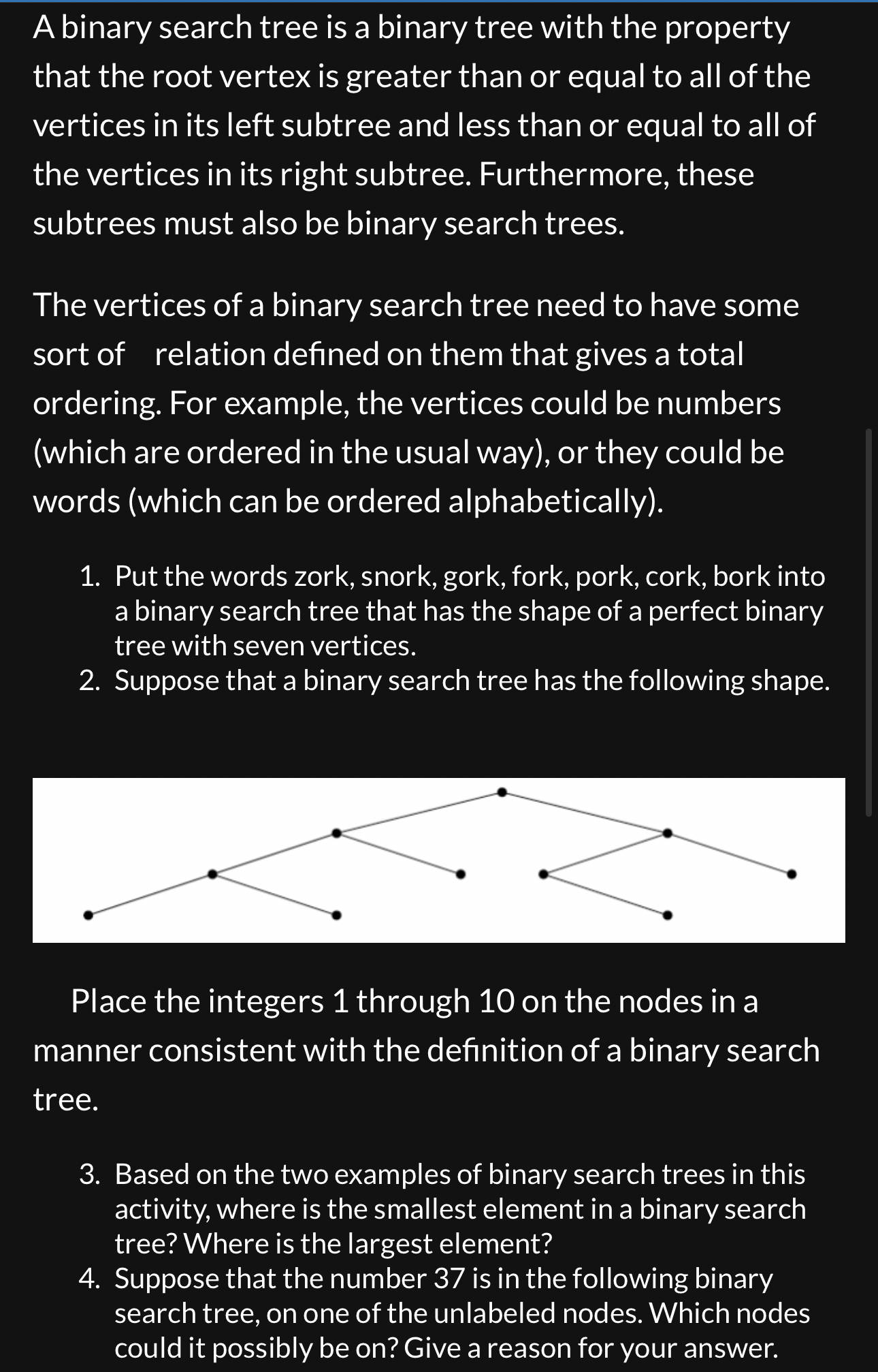 Solved A binary search tree is a binary tree with the | Chegg.com