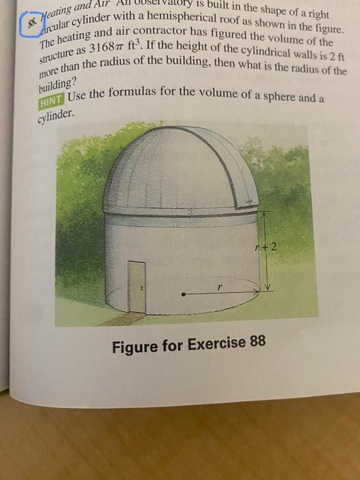 Solved fircular cylinder with a hemispherical roof as shown | Chegg.com