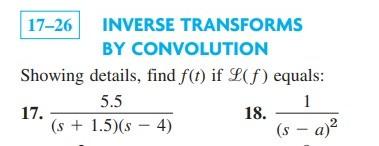 Solved INVERSE TRANSFORMS BY CONVOLUTION Showing details, | Chegg.com