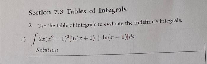 Solved 3. Use the table of integrals to evaluate the | Chegg.com