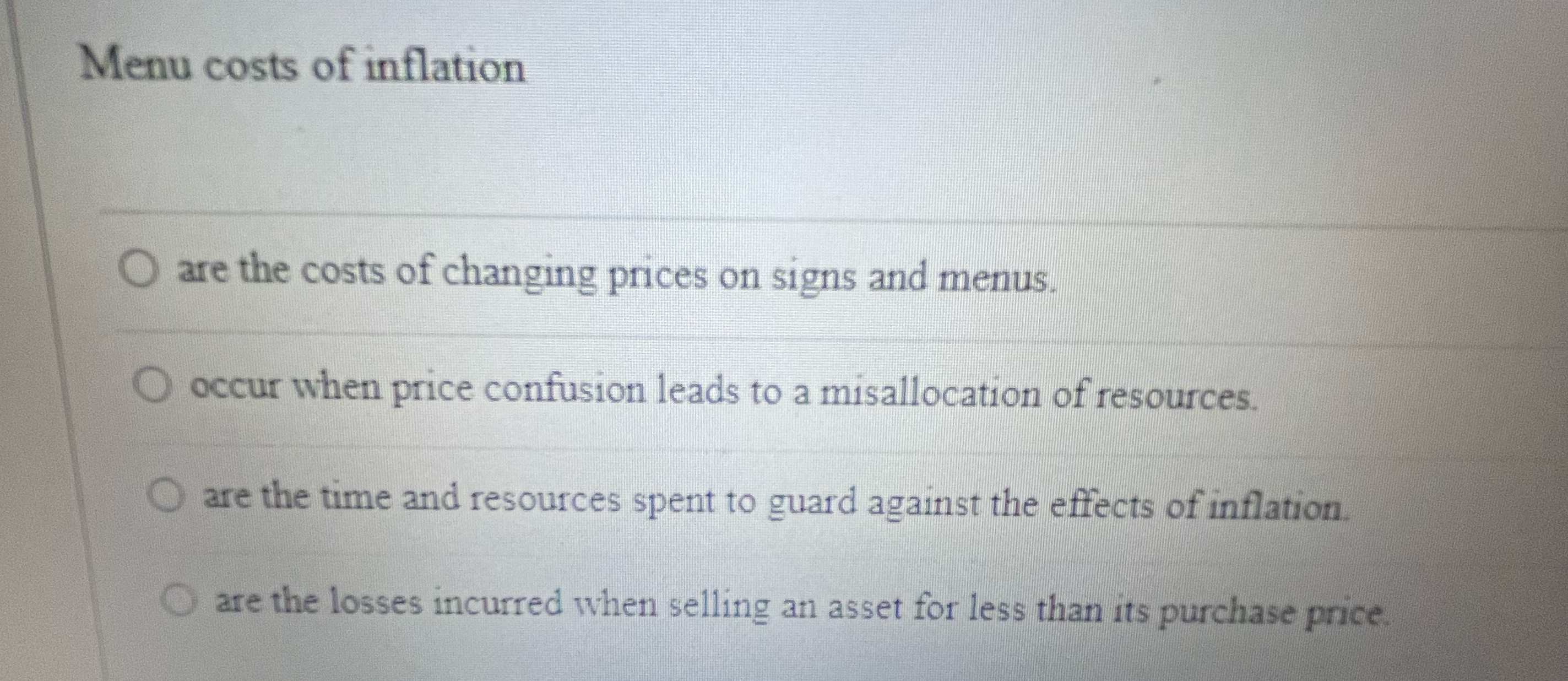 Solved Menu costs of inflationare the costs of changing | Chegg.com