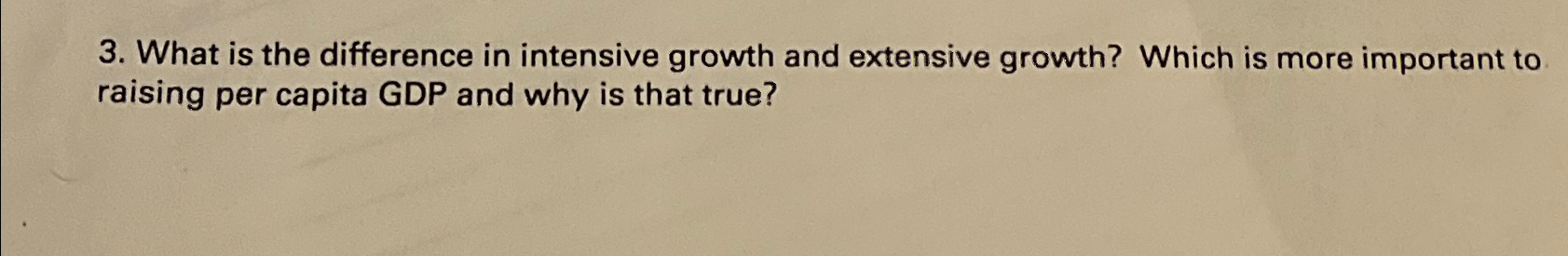 Solved What is the difference in intensive growth and | Chegg.com