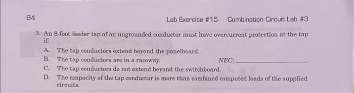Solved 3. An 8 -foot feeder tap of an ungrounded conductor | Chegg.com