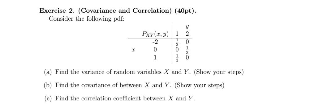 Solved Exercise 2. (Covariance and Correlation) (40pt). | Chegg.com