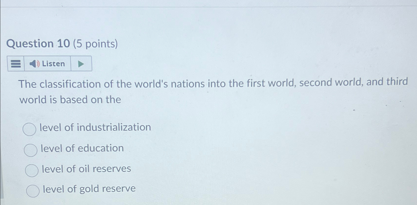 Solved Question 10 (5 ﻿points)ListenThe classification of | Chegg.com