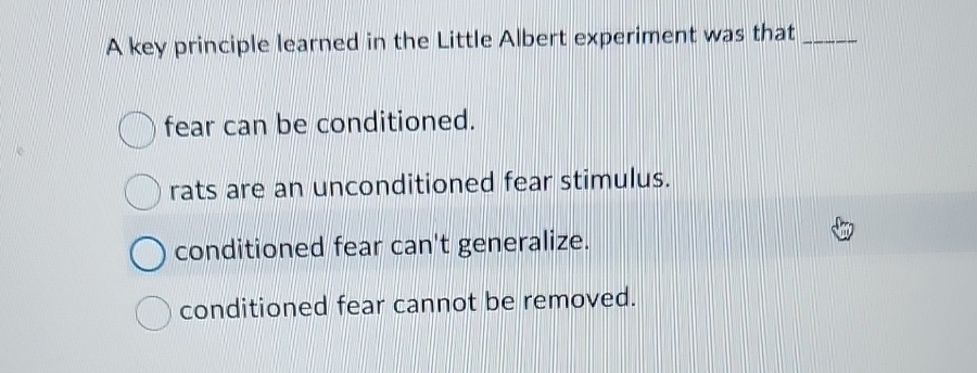Solved A key principle learned in the Little Albert | Chegg.com