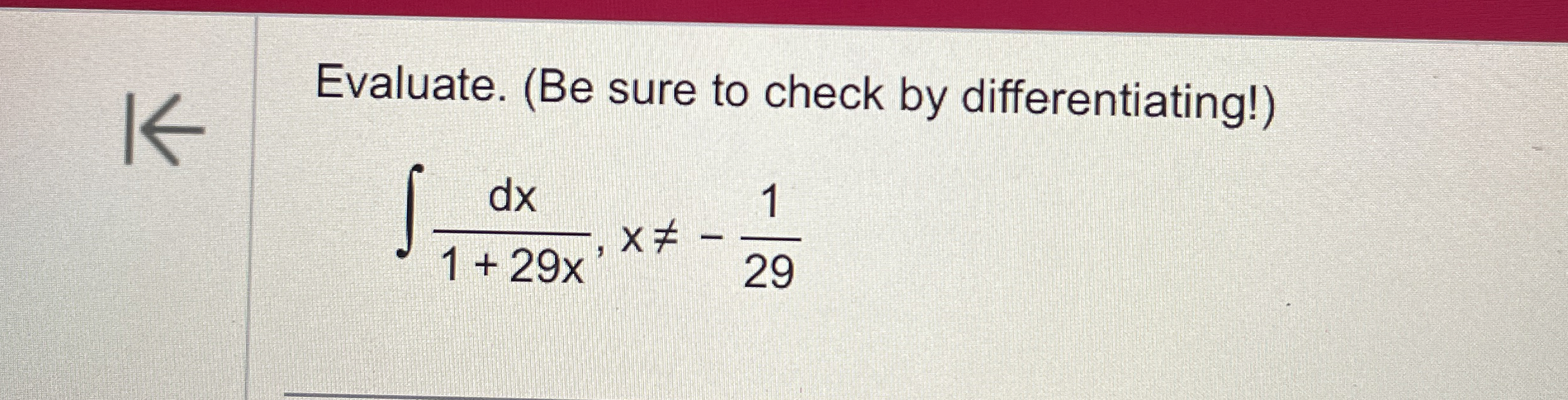 Solved Evaluate. (Be sure to check by | Chegg.com