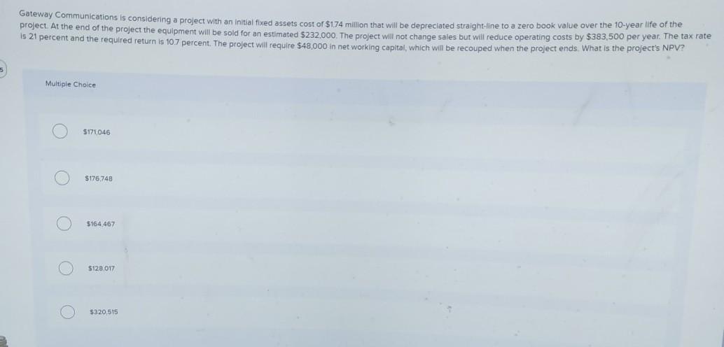Solved Gateway Communications is considering a project with | Chegg.com