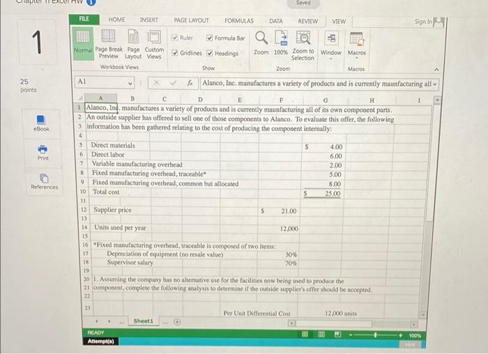 Solved 1 Preparing a Make or Buy Analysis using Excel's SUM, | Chegg.com