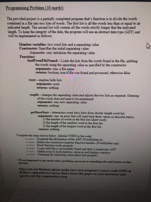 Programming Problem (30 marks) The provided project | Chegg.com