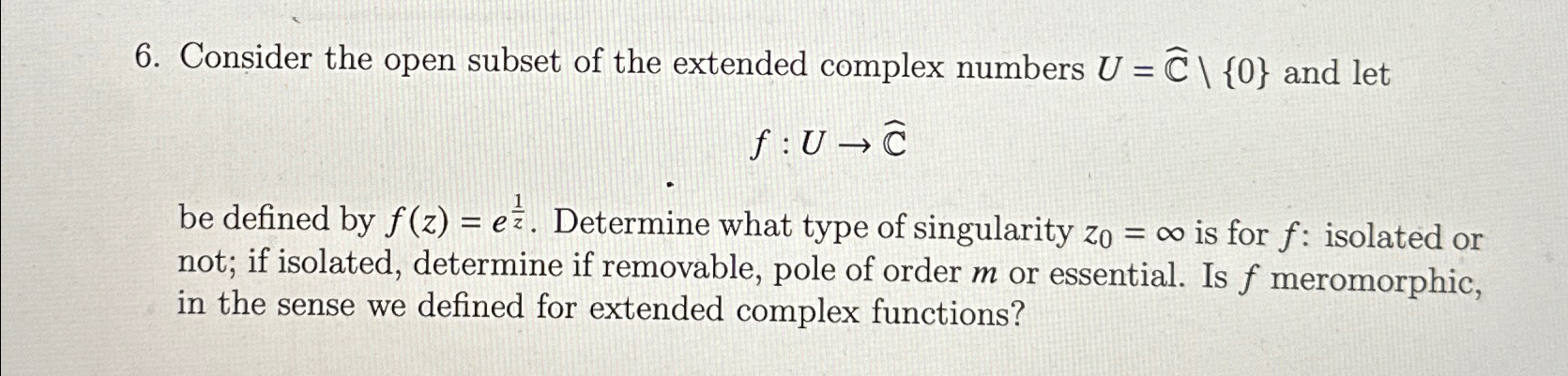 Solved Consider the open subset of the extended complex | Chegg.com