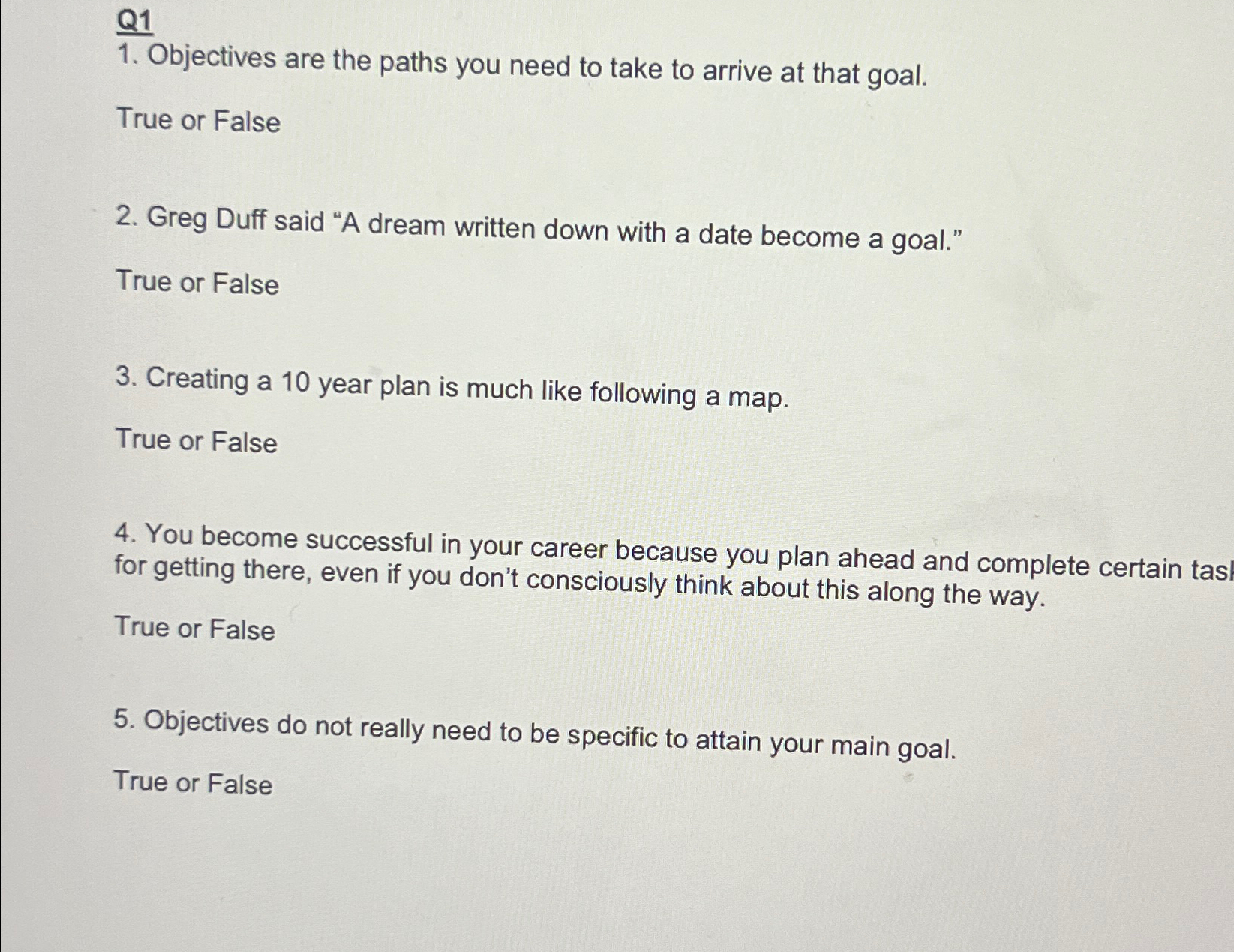 Solved Q1Objectives are the paths you need to take to arrive | Chegg.com