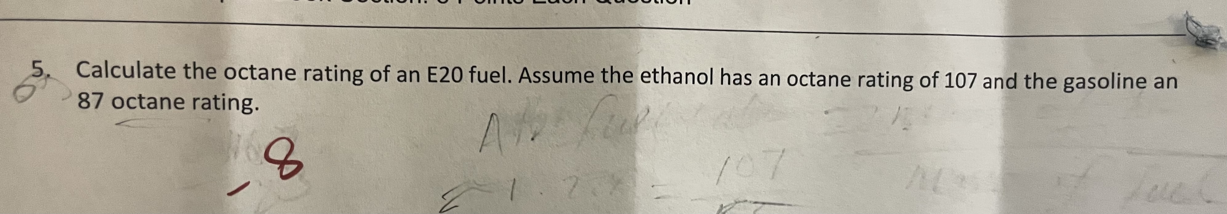 Solved Calculate the octane rating of an E20 ﻿fuel. Assume | Chegg.com