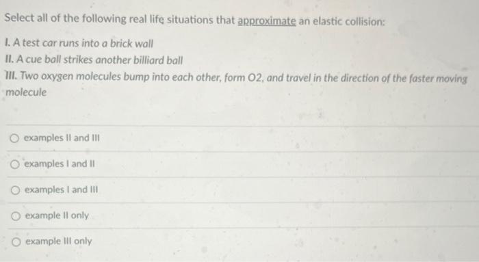 Solved Select all of the following real life situations that | Chegg.com