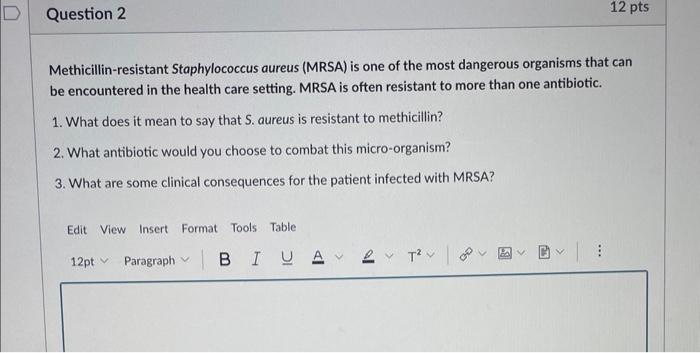 Solved Methicillin-resistant Staphylococcus aureus (MRSA) is | Chegg.com