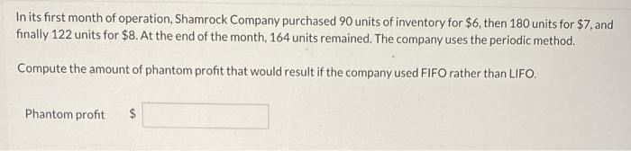 Solved In its first month of operation, Shamrock Company | Chegg.com