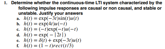 Solved Determine whether the continuous-time LTI system | Chegg.com