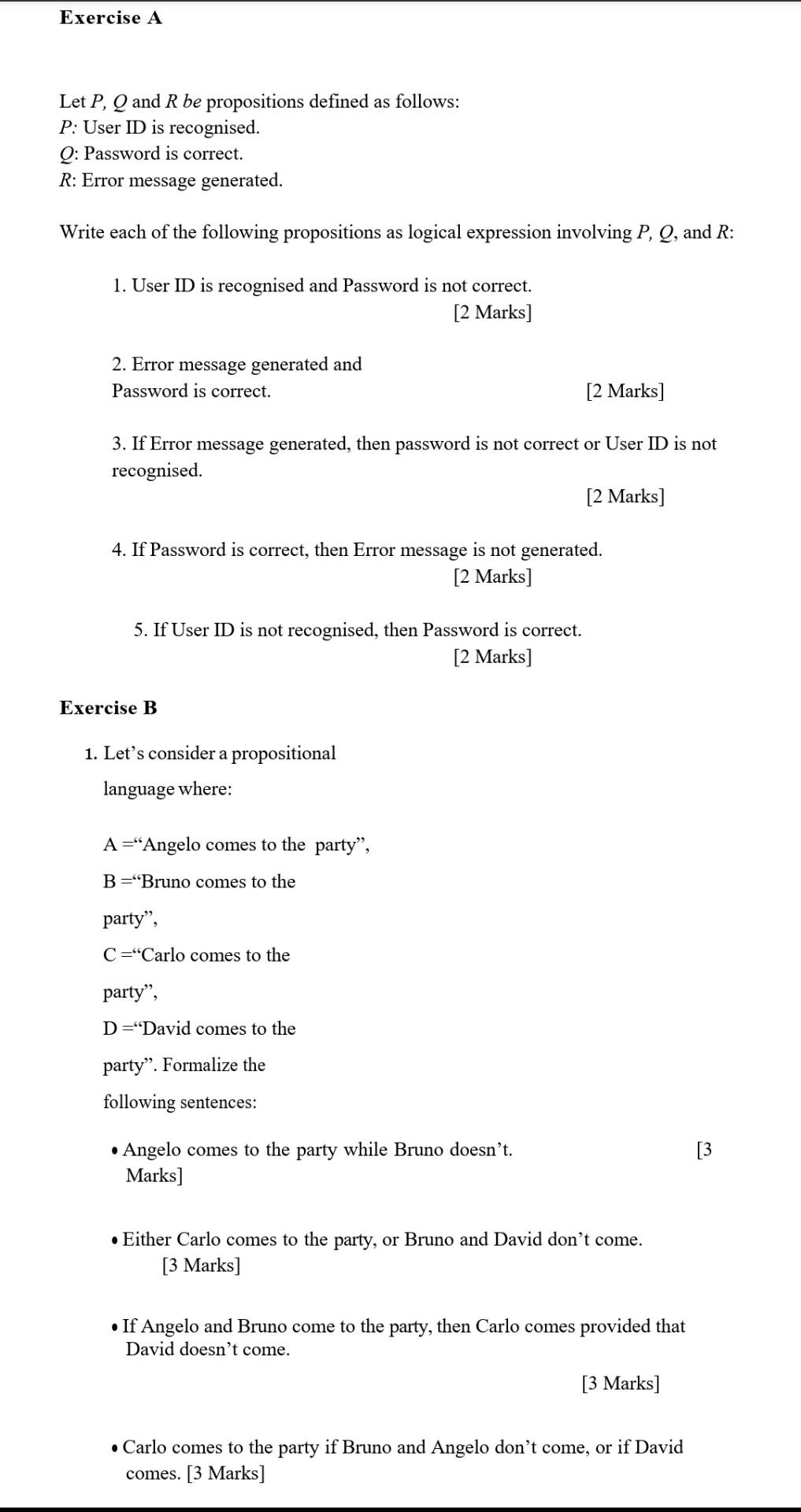 Solved Let P,Q and R be propositions defined as follows: P: | Chegg.com