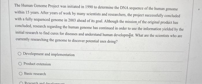 Solved The Human Genome Project was initiated in 1990 to | Chegg.com