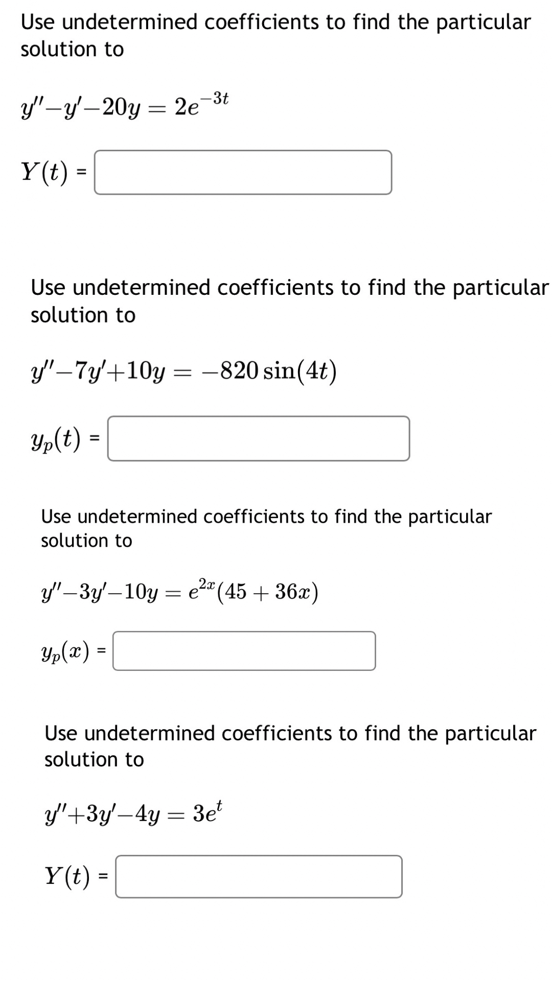 Solved Use undetermined coefficients to find the particular | Chegg.com