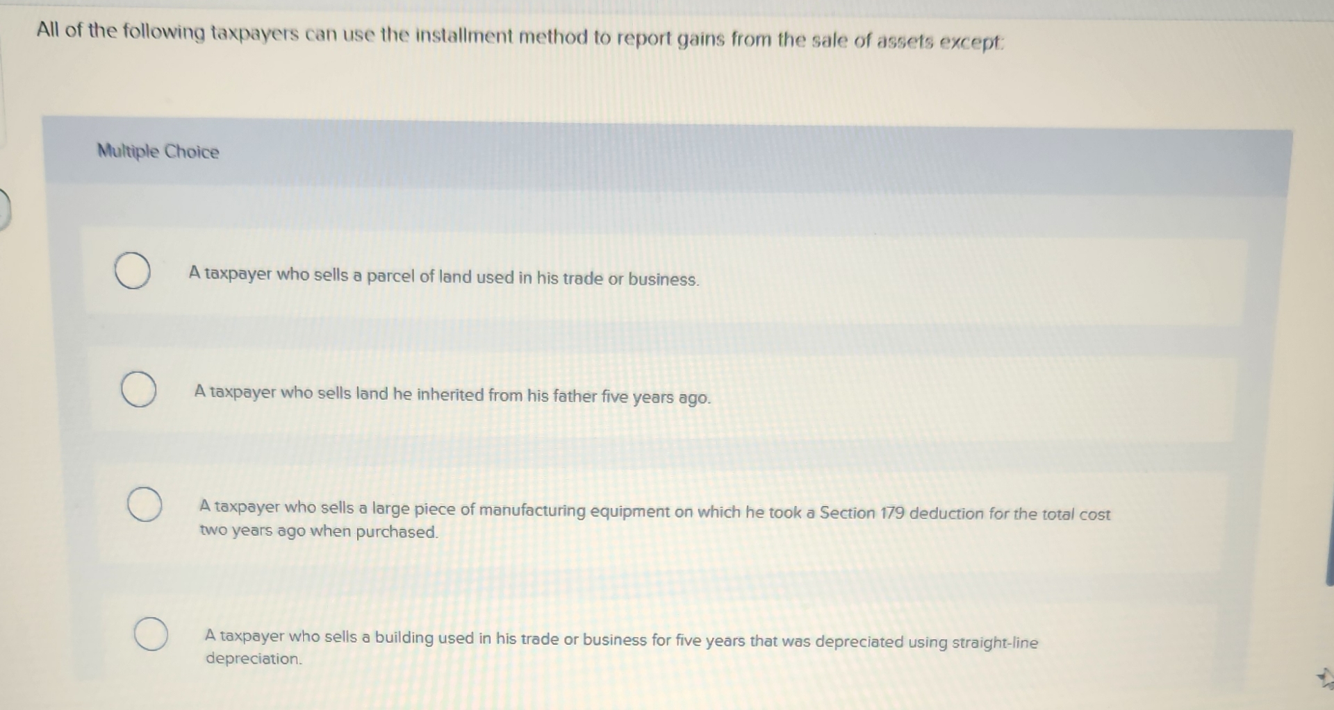 Solved All of the following taxpayers can use the | Chegg.com