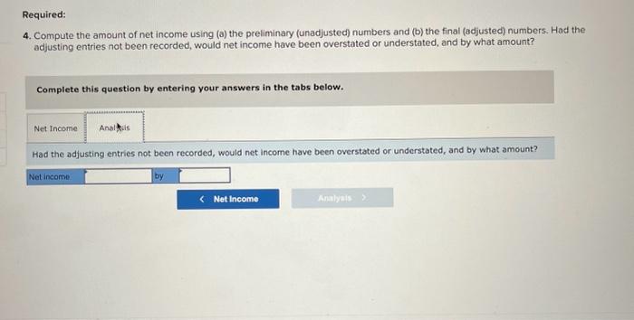 Solved 4. Compute the aitount of net income using (a) the | Chegg.com