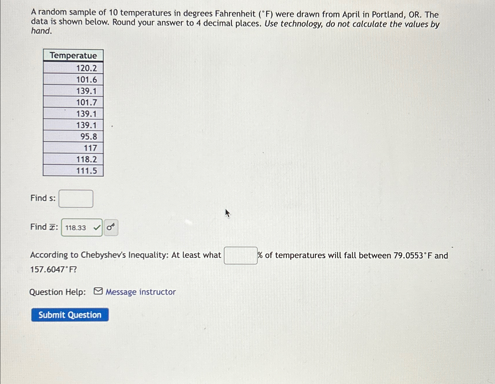 Solved A random sample of 10 ﻿temperatures in degrees | Chegg.com