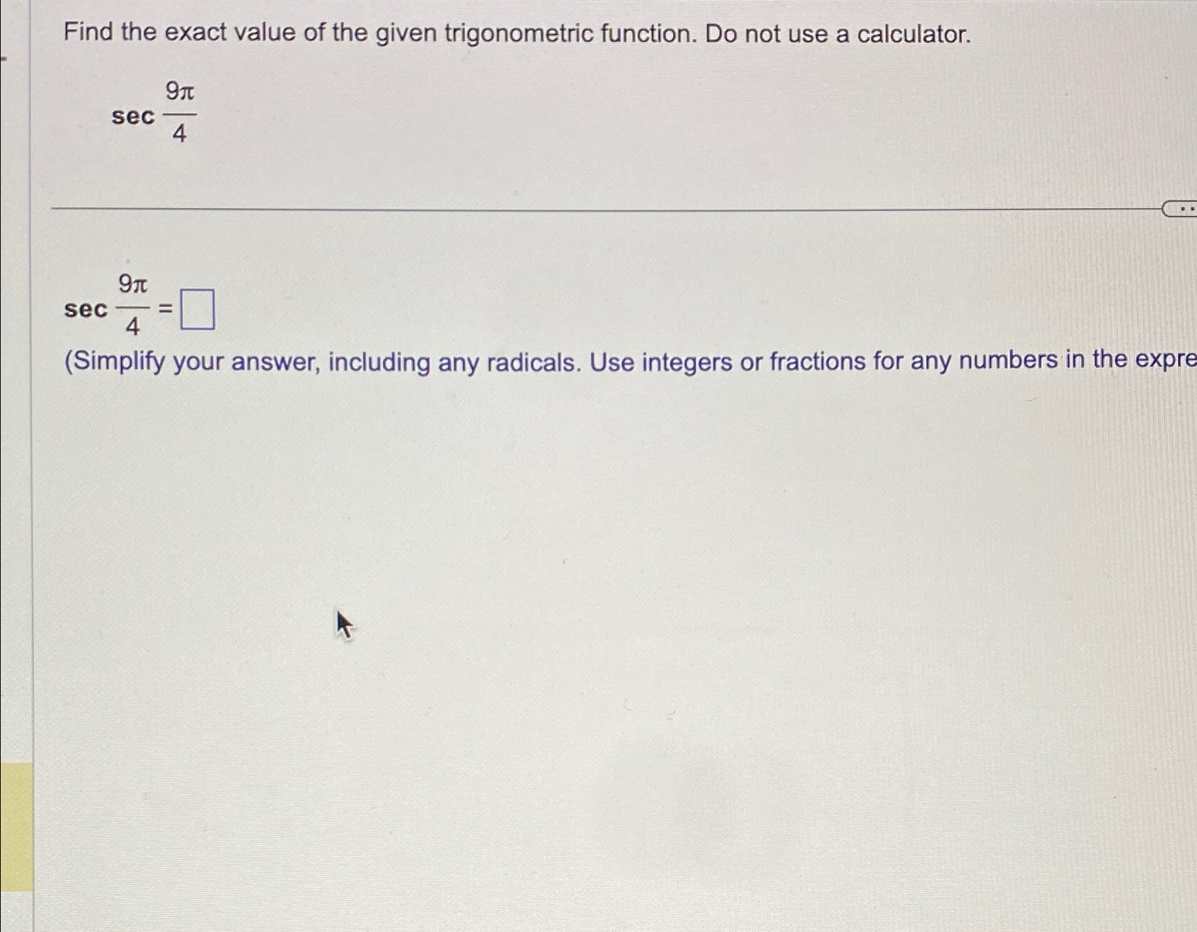 Solved Find the exact value of the given trigonometric | Chegg.com